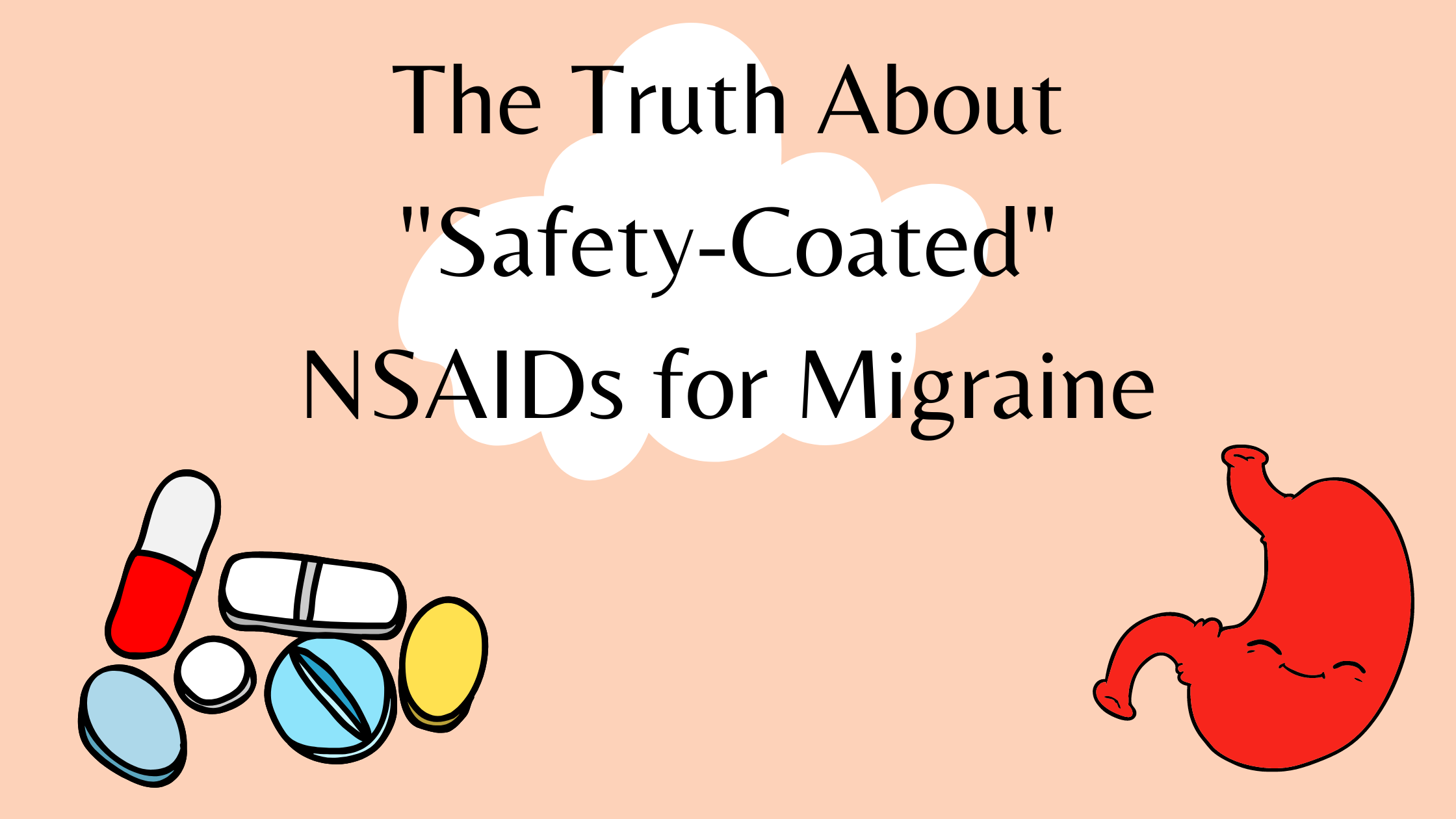 The Truth About "Safety-Coated" NSAIDs for Migraine – Cerebral Torque