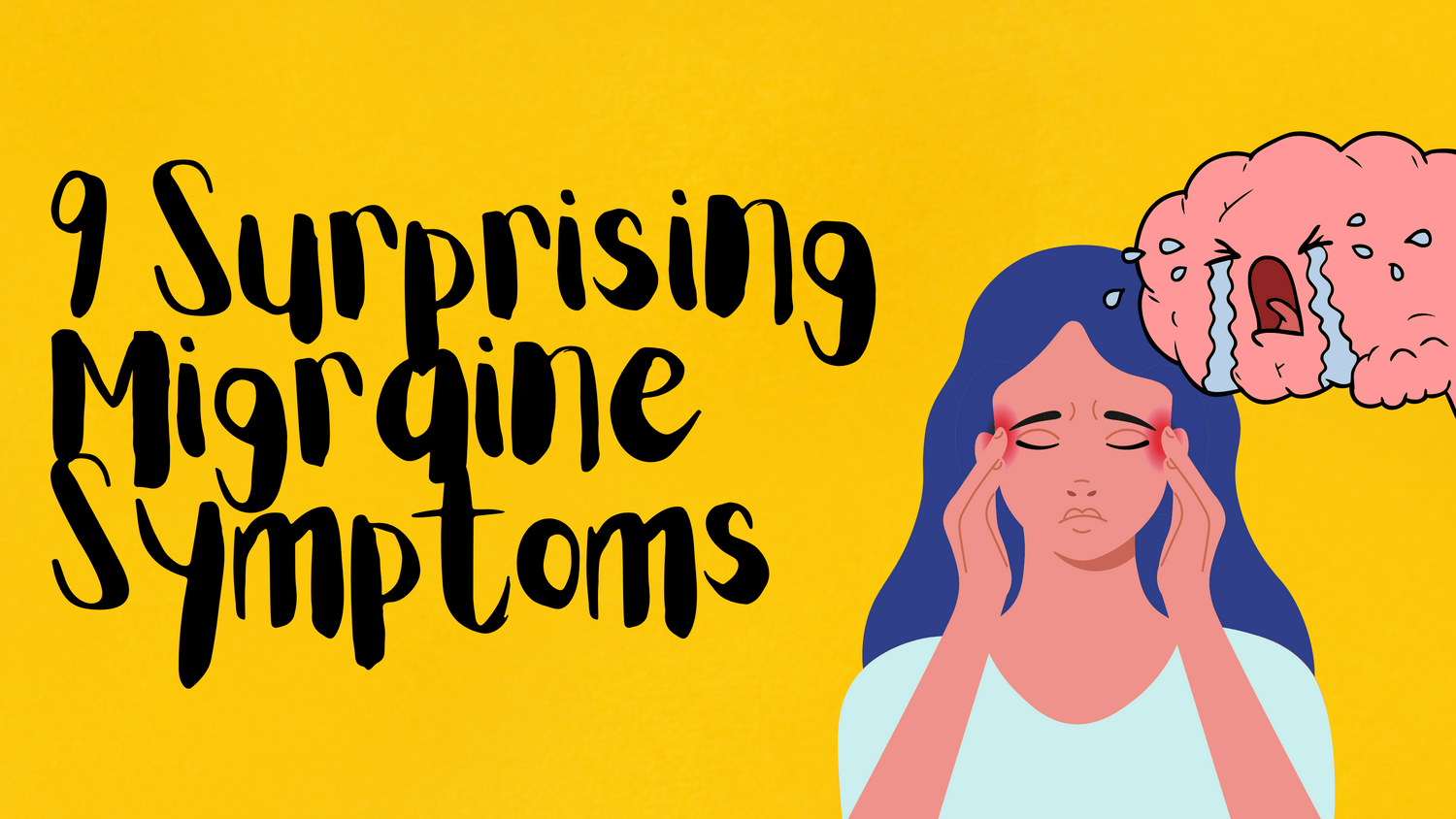 9 Surprising Migraine Symptoms – Cerebral Torque